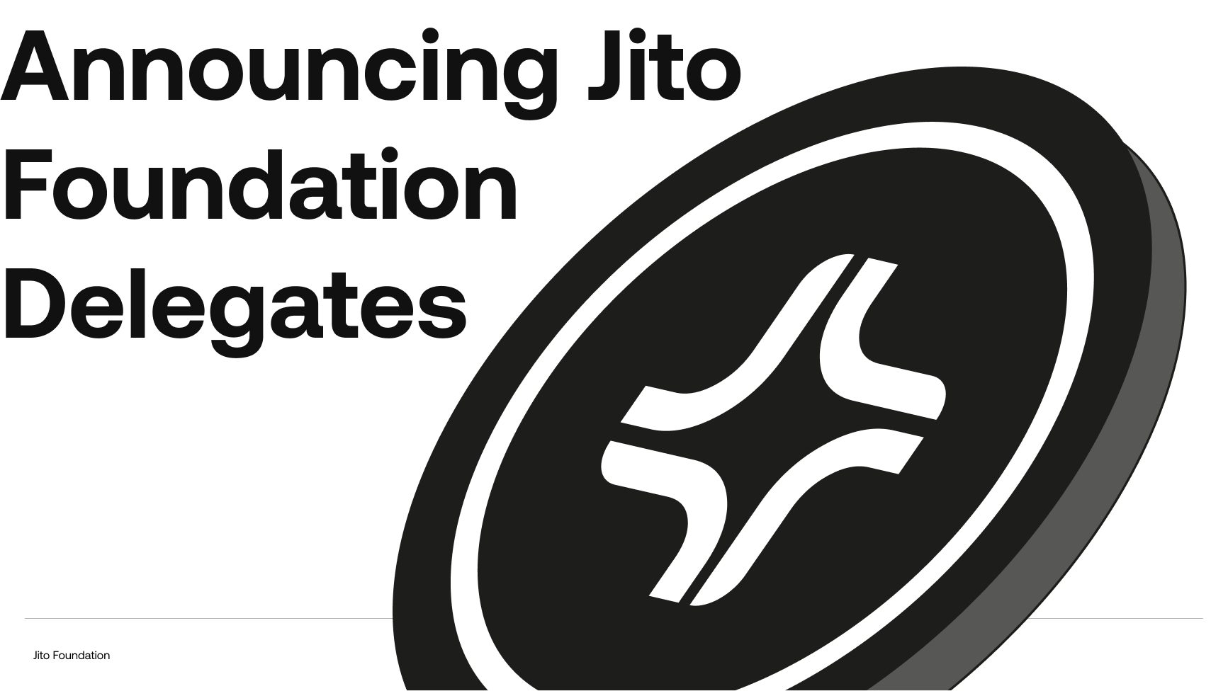 Announcing Jito Foundation Delegates | Jito Foundation